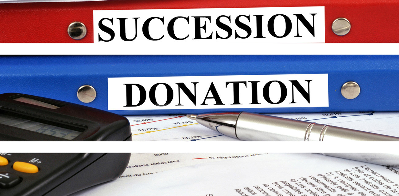 Donations & Successions avec PCA | Cabinet gestion de patrimoine